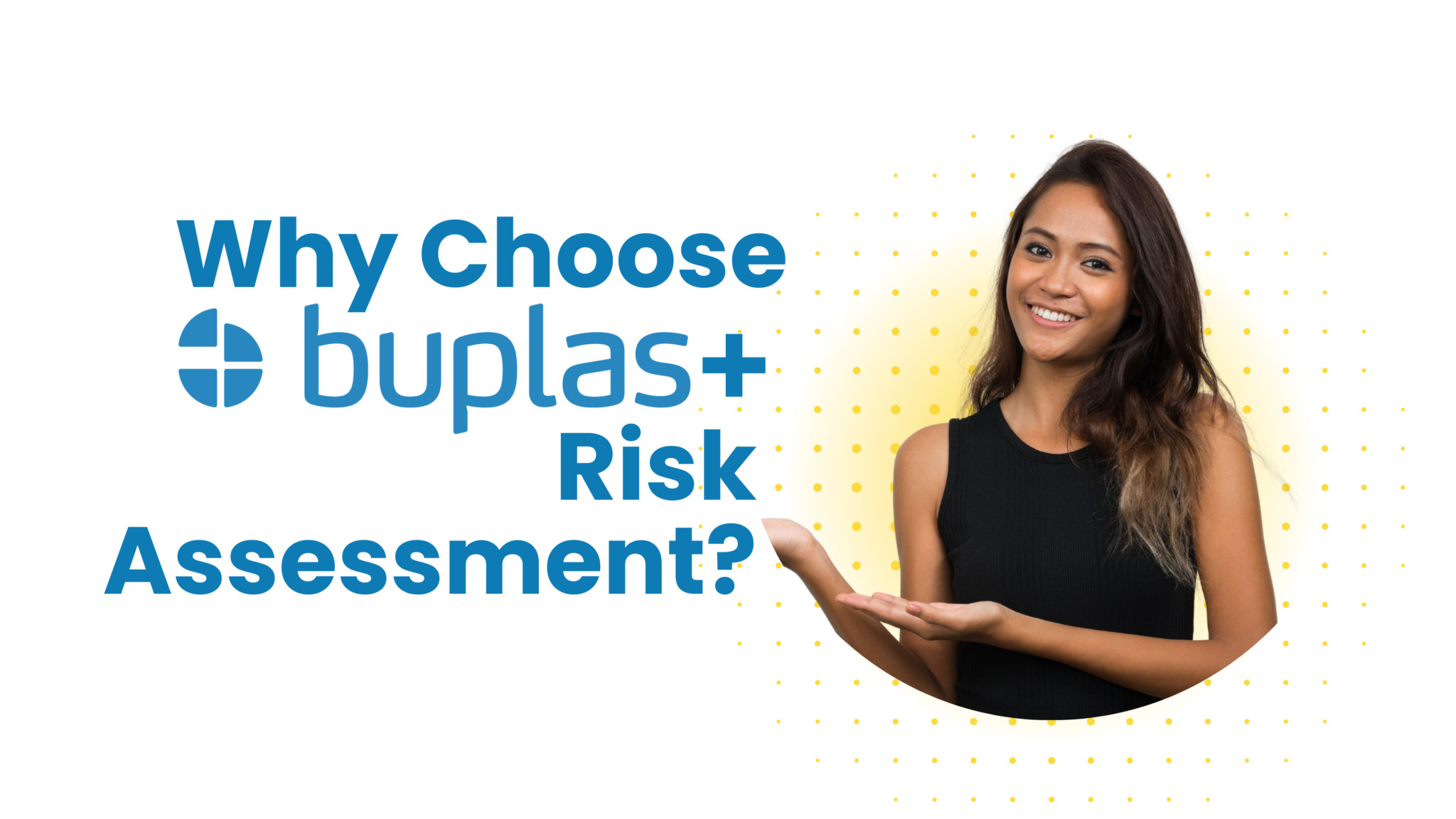 What is a Risk Assessment? - BUPLAS