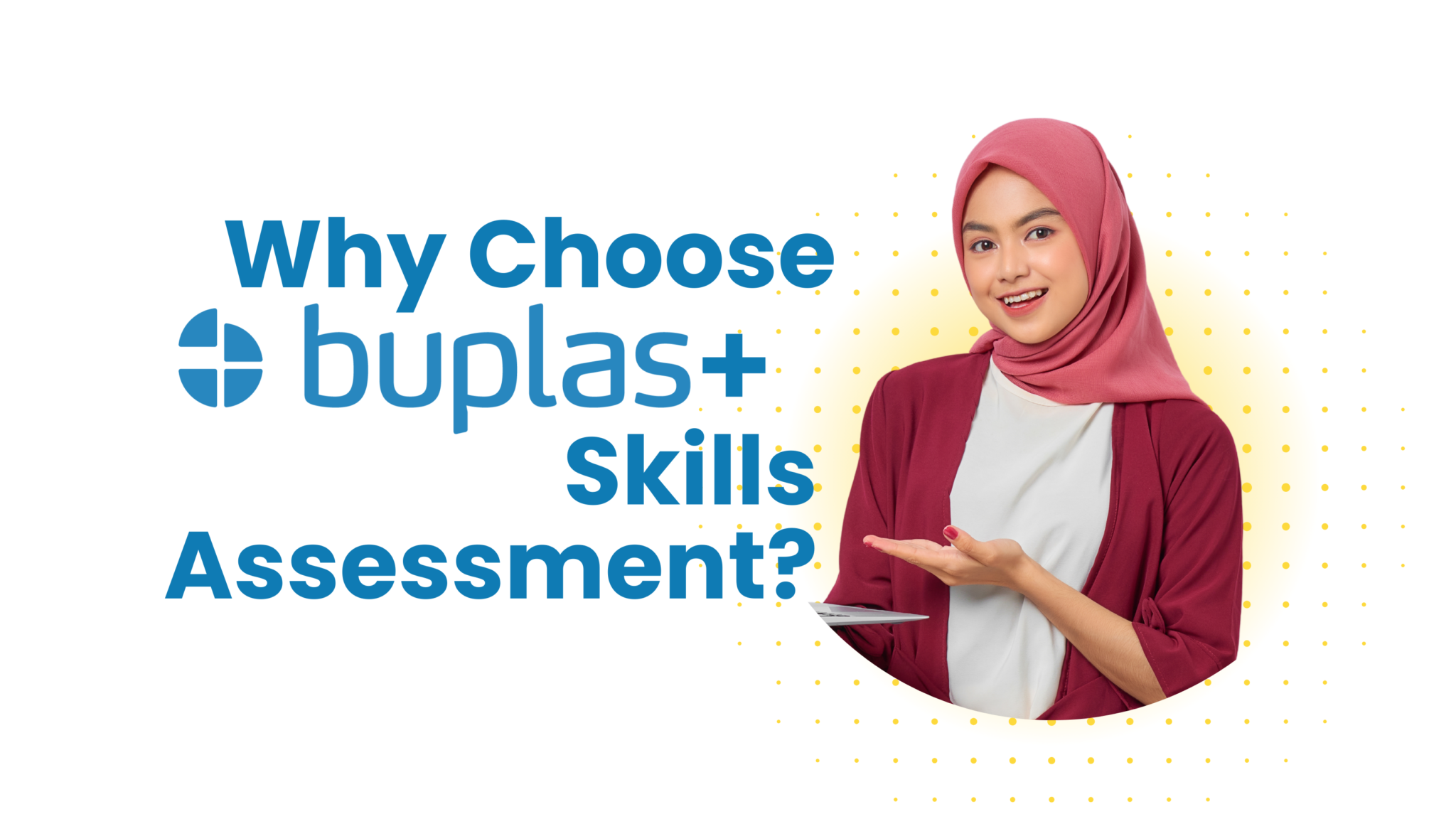 What is a Skills Assessment?